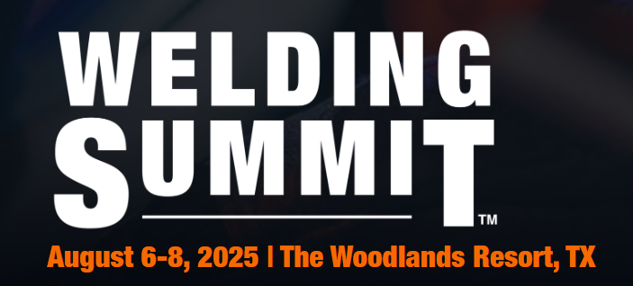 Welding Summit 2025 to Spotlight Innovation, AI and Emerging ...